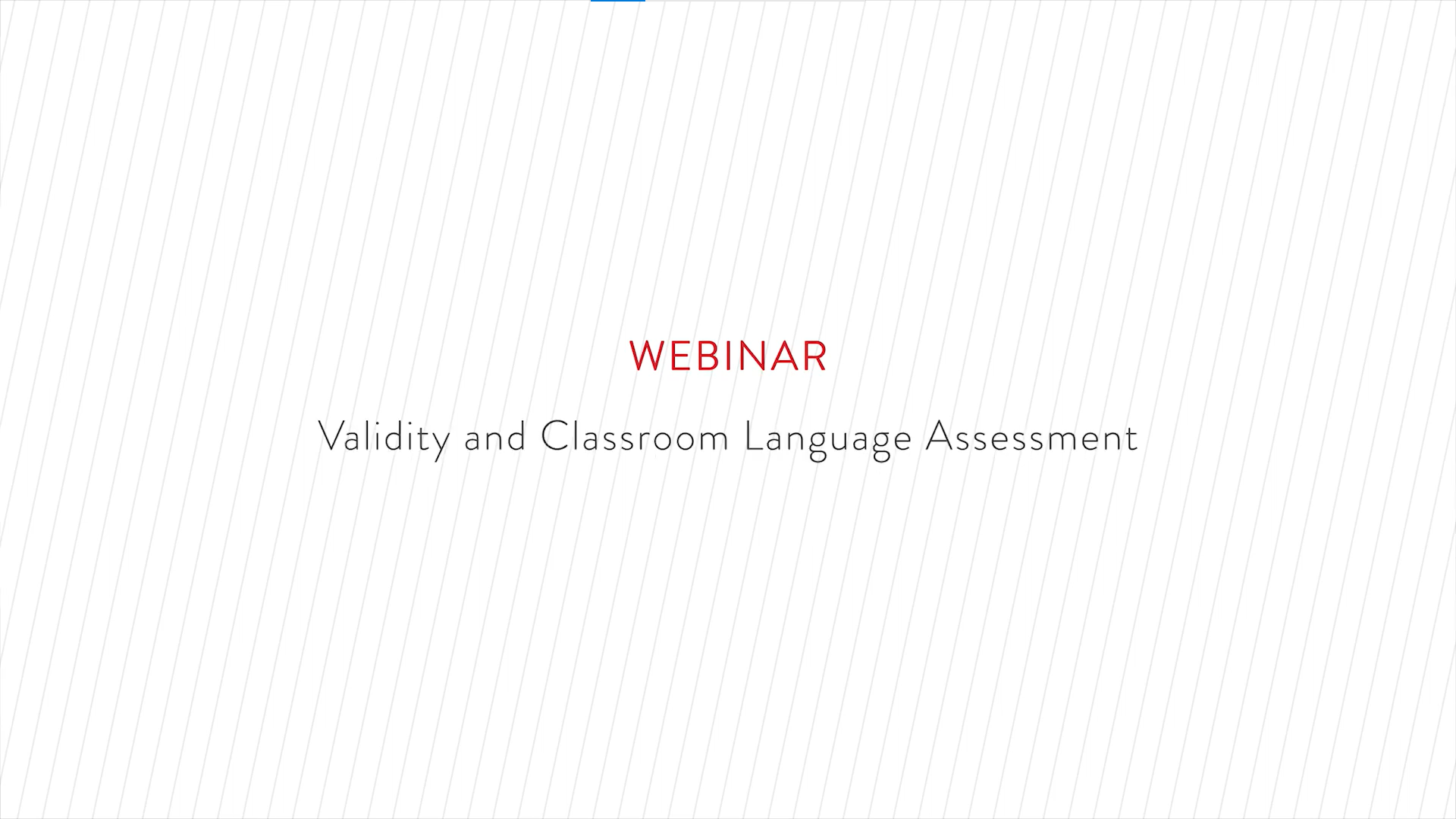 Revisa el Webinar Validity and Classroom Language Assessment – Facultad ...